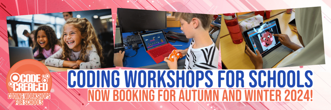 Code Created Coding Workshops for Primary and Secondary Schools and ...